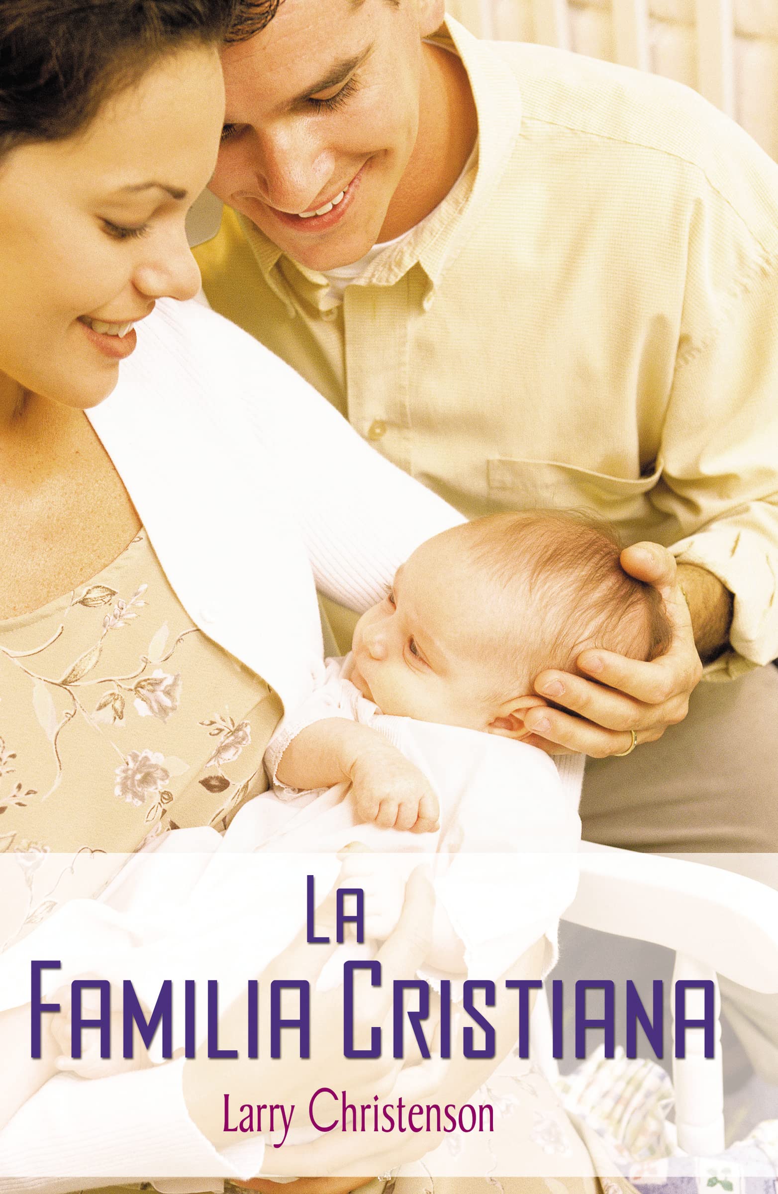 La familia cristiana – FE EXTREMA