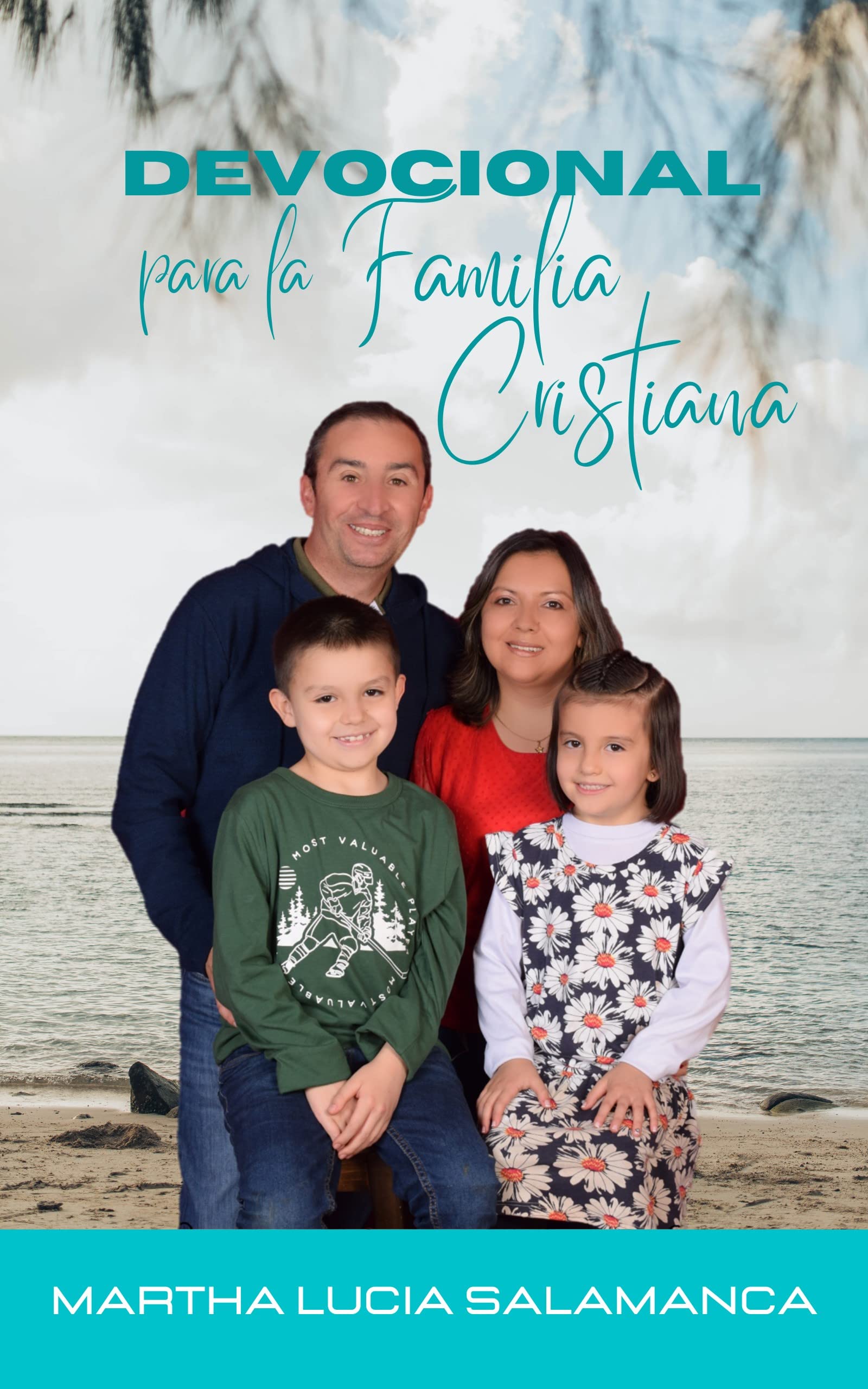 Devocional para la Familia Cristiana : Reflexiones en familia – FE EXTREMA